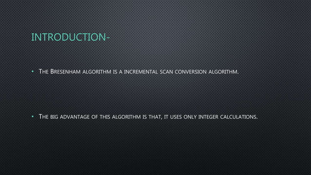 Bresenham's line drawing algorithm | PPTX