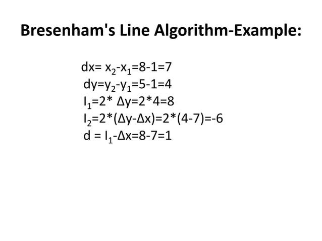 Bresenham's line drawing algorithm | PPTX
