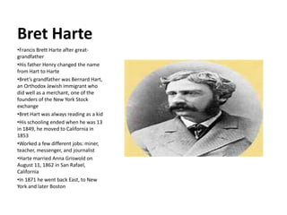 Bret harte | PPTX
