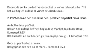 Breton Soul Winning Gospel Presentation - Only JESUS CHRIST Saves.pptx