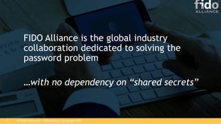 FIDO Alliance Vision and Status | PDF