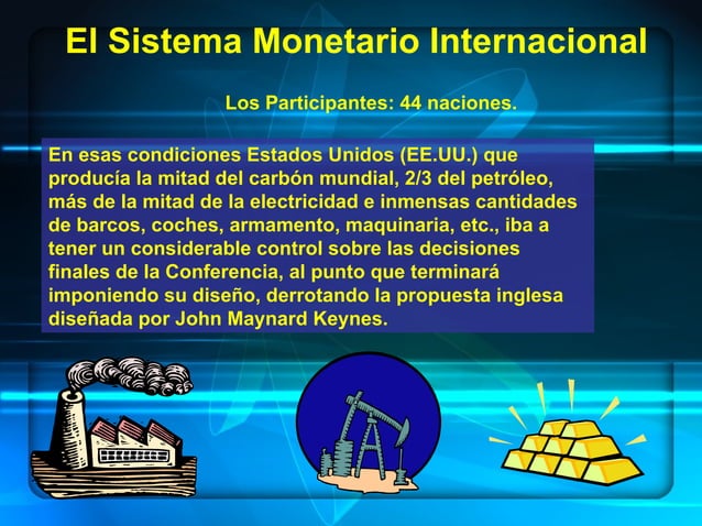 Bretton wood sistema monetario | PPT