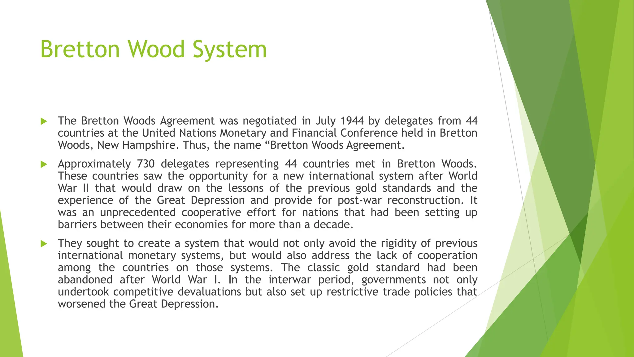 Bretton Wood System.pptiiiiiiiiiiiiiiiii | PPTX
