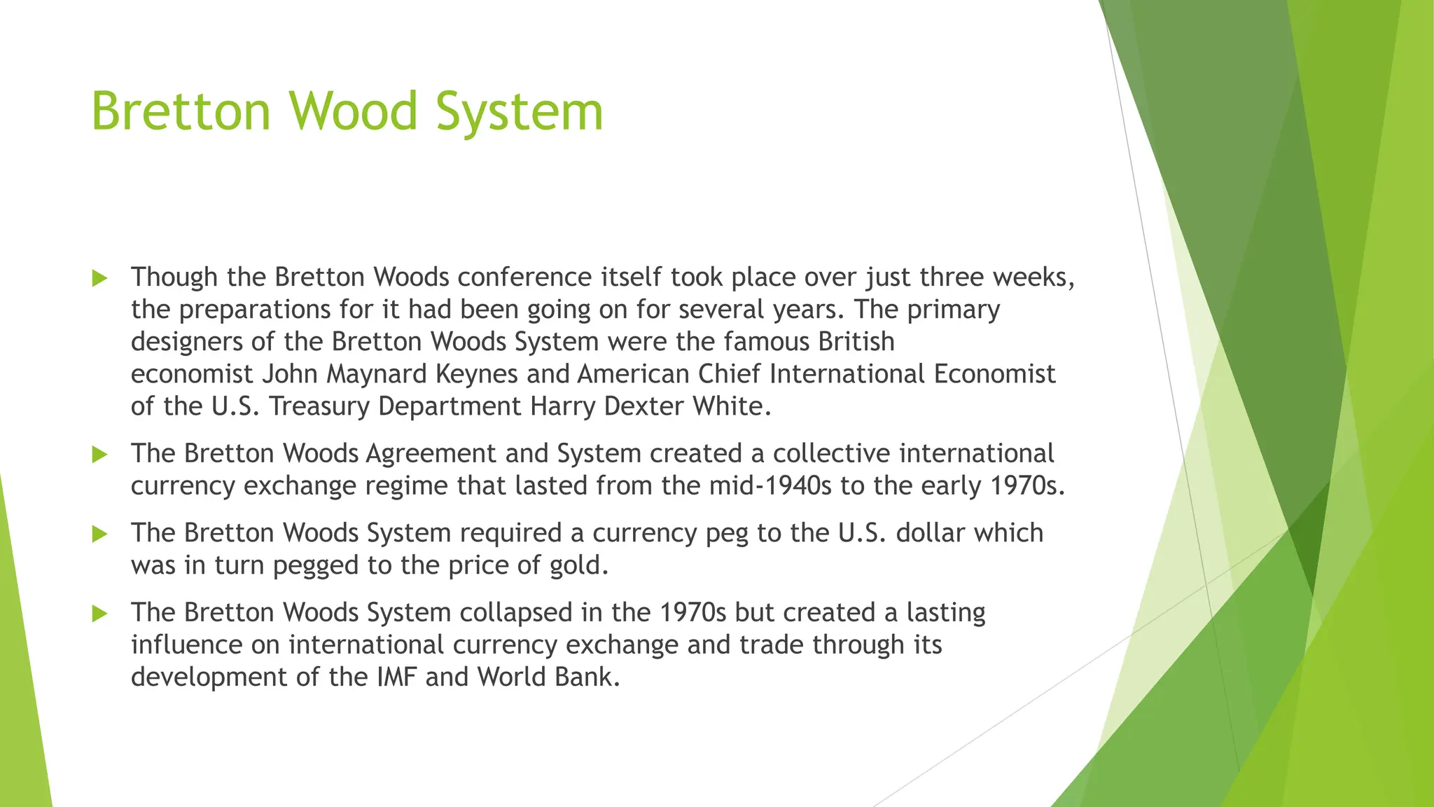 Bretton Wood System.pptiiiiiiiiiiiiiiiii | PPTX | Currencies | Economy