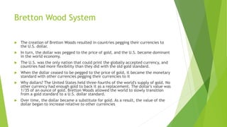 Bretton Wood System.pptiiiiiiiiiiiiiiiii | PPTX