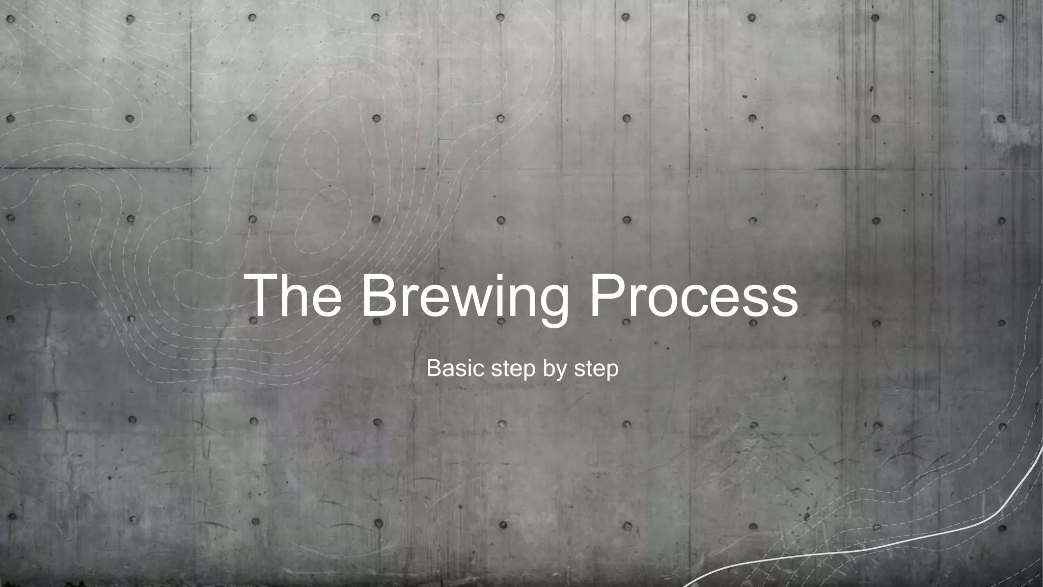 The Brewing Process | PPT