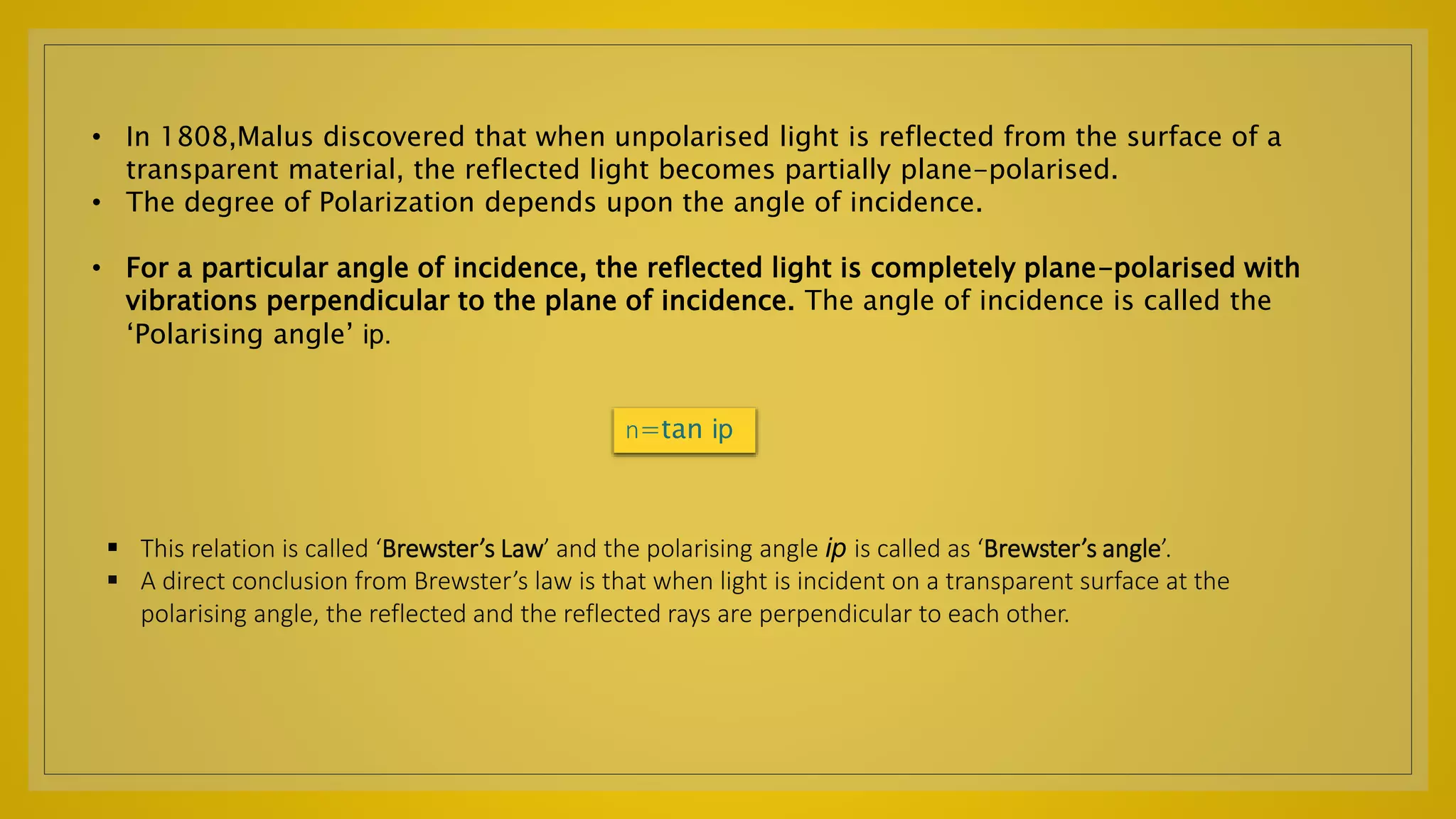 Brewster’s law of polarization | PPTX