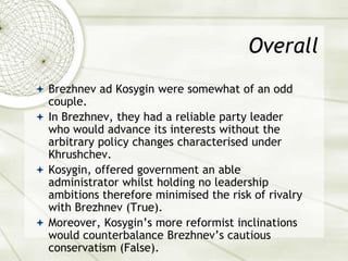 Brezhnev And Kosygins Leadership | PPT