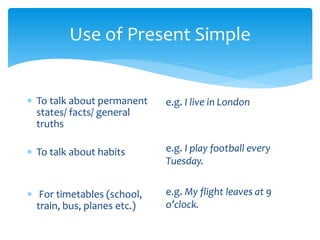 Simple present explanation all forms beginners | PPTX