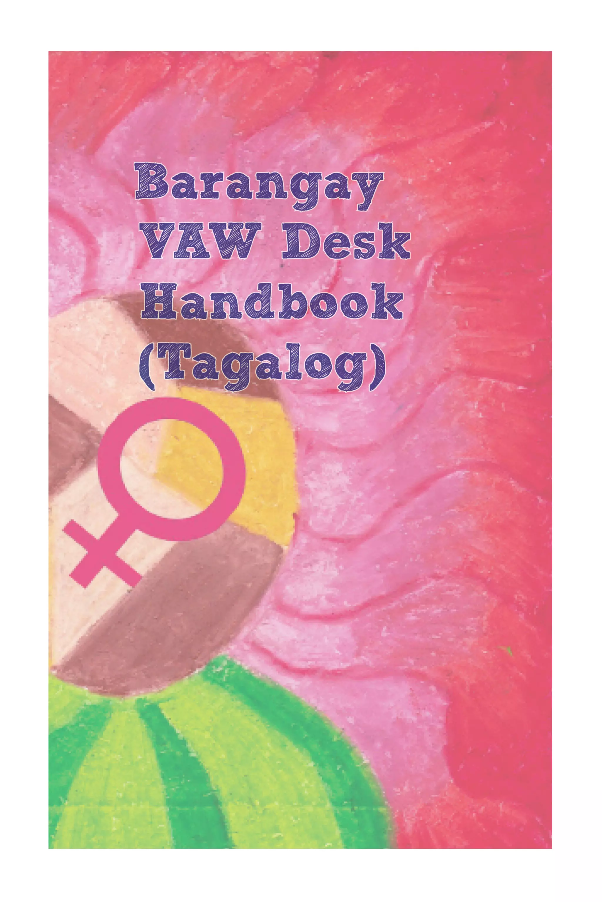 Brgy Vaw Handbook Tagalog Final Texts | PDF