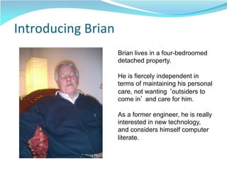 Brian: Case study | PPT