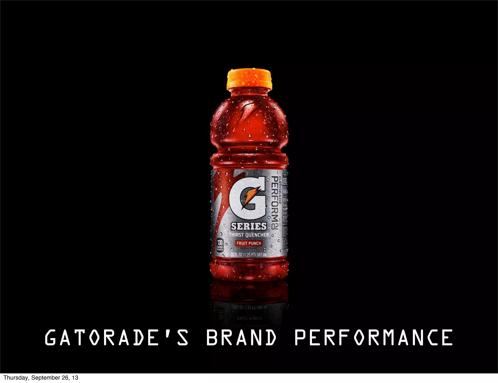 Gatorade Brand Vision Presenation | PDF