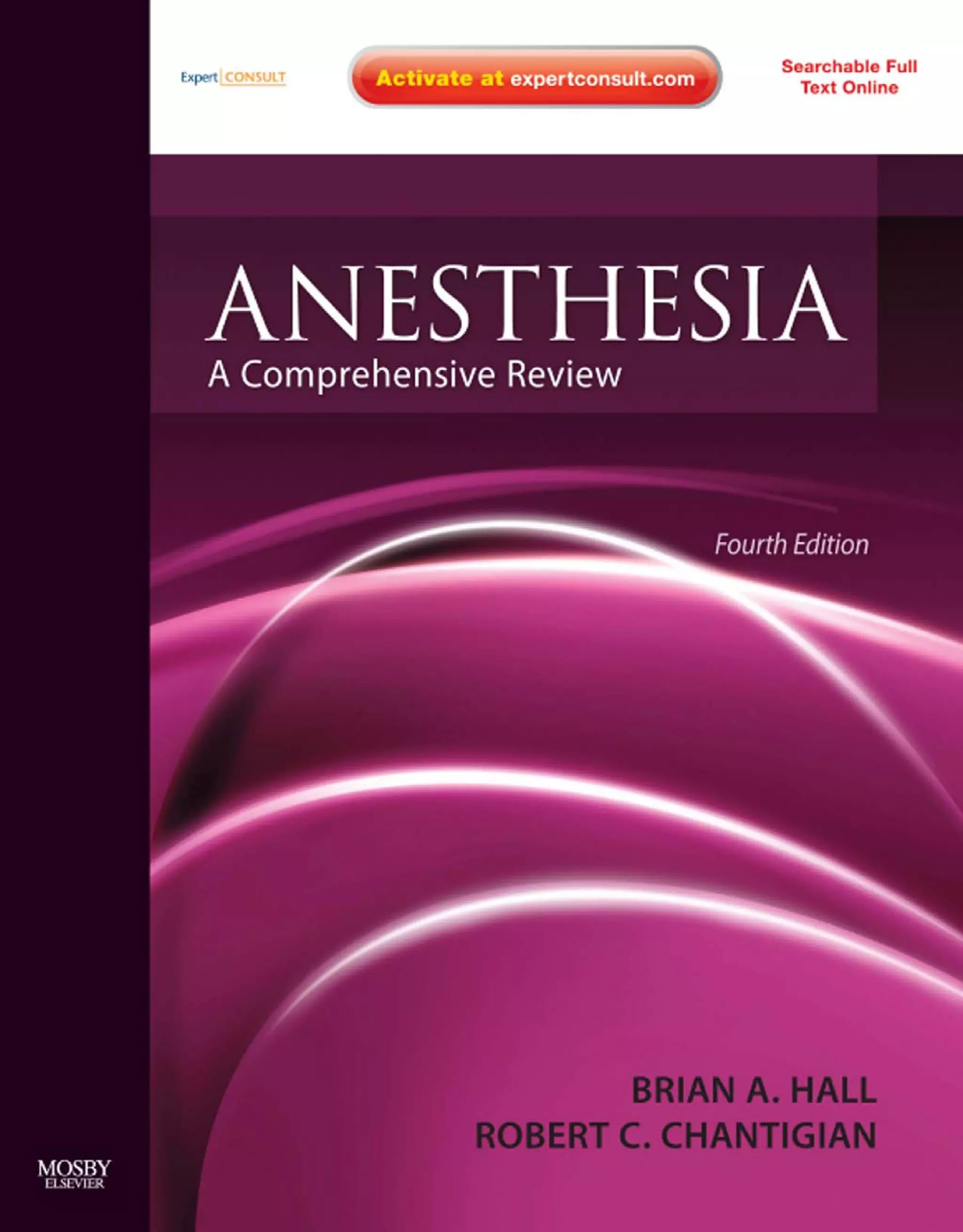 Brian_A_Hall,_Robert_C_Chantigian_Anesthesia_A_Comprehensive_Review.pdf