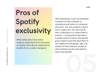 Brian berner spotify blog presentation podcast | PPT