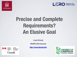 Precise and Complete Requirements? An Elusive Goal | PPT