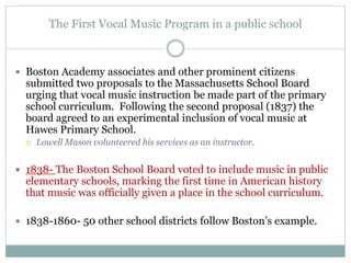 A Brief History of Music Education in America | PPTX