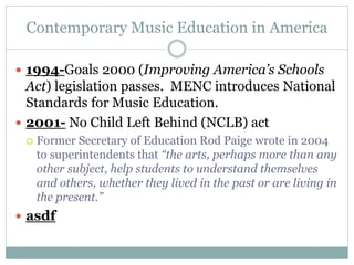 A Brief History of Music Education in America | PPTX