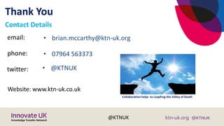 Brian mc carthy - innovate uk | PDF | Business | Business and Finance