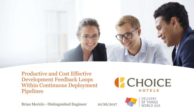 Productive and Cost Effective Development Feedback Loops Within Continuous Deployment Pipelines ...