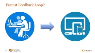 Productive and Cost Effective Development Feedback Loops Within Continuous Deployment Pipelines ...