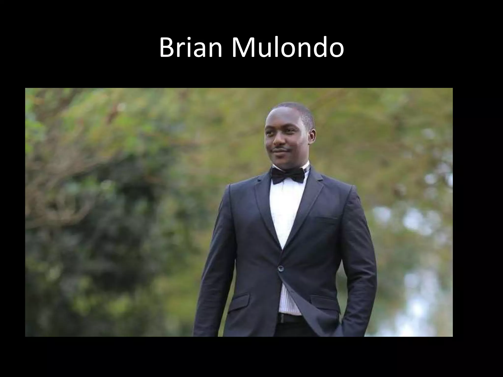 #Wakastar from Uganda Brian Mulondo | PPT