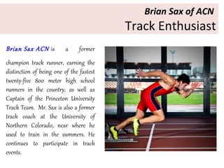 Brian Sax of ACN Multi-Level Marketing | PPT | Track and Field | Sports