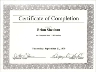 Brian Sheehan Certificates | PPT