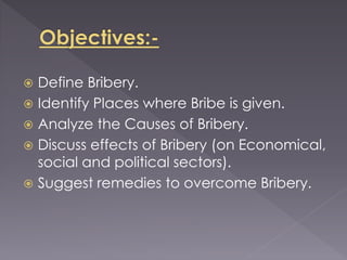 Bribery ppt (1) our presentation | PPT