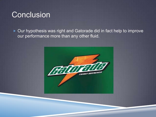 Brice and ben gatorade vs water | PPTX