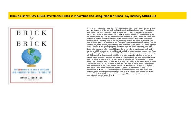 Brick by Brick: How LEGO Rewrote the Rules of Innovation and Conquered ...
