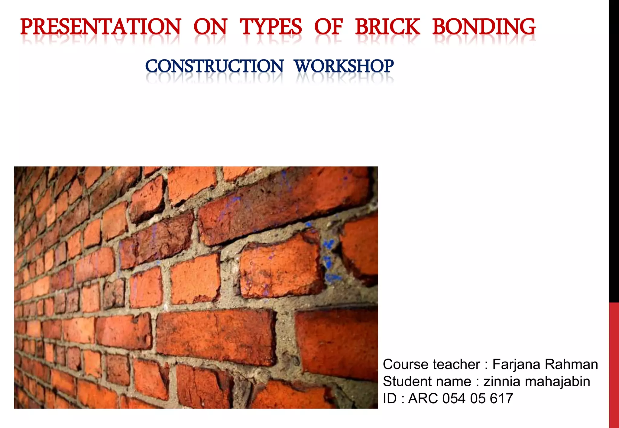 Brick bond | PPTX