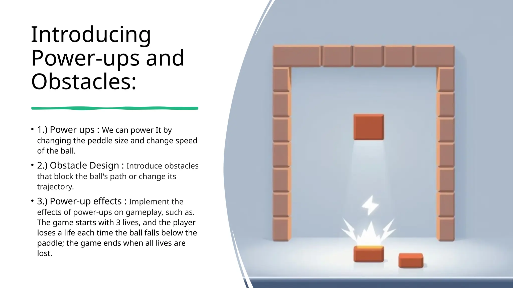 Presentation for the Brick Breaker Game. | PPTX