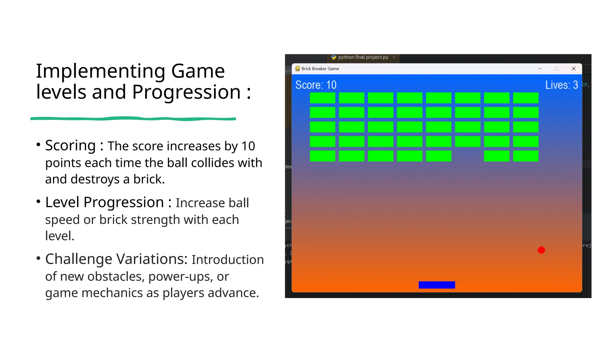 Presentation for the Brick Breaker Game. | PPTX