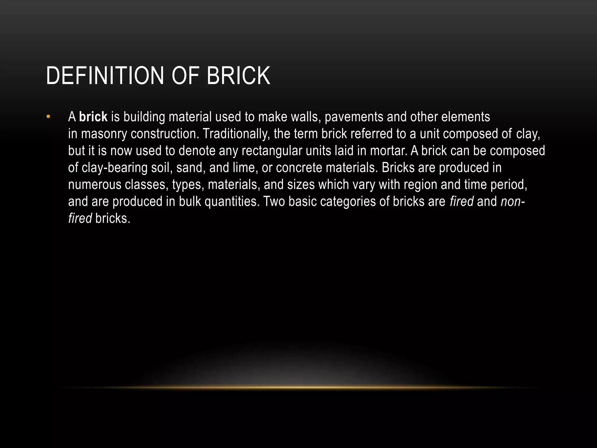 Brick , manufacturing process & types of brick | PPTX