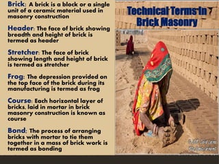 Brick masonry by er. rohit garg | PPTX