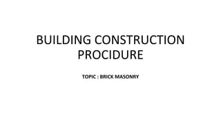 Brick Masonry | PPT