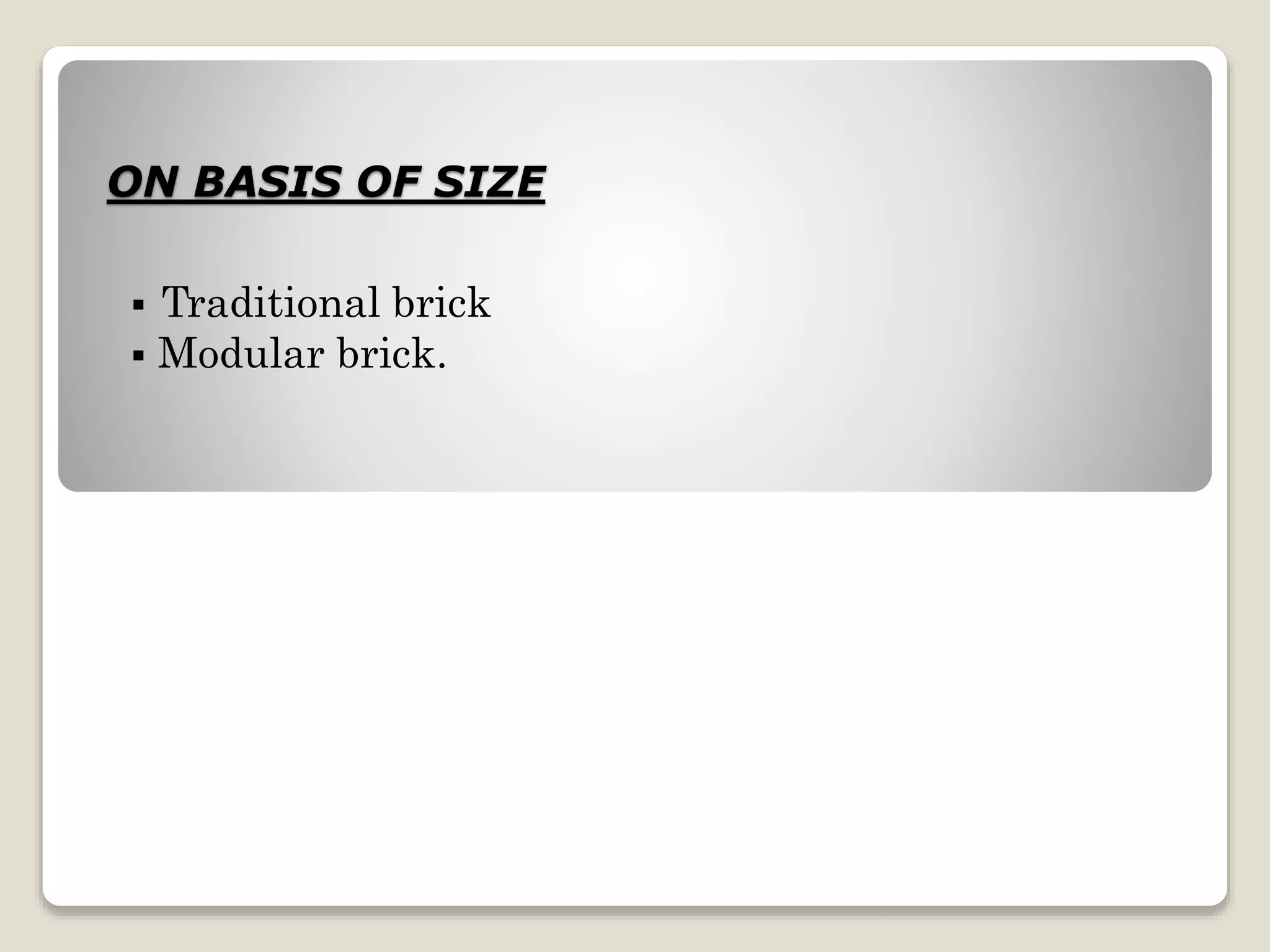 Brick ppt (building construction & management -bcm)-IV sem | PPTX