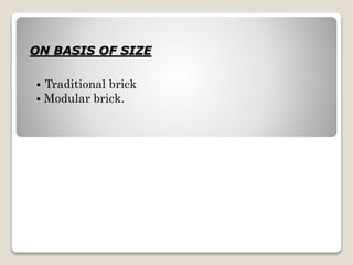 Brick ppt (building construction & management -bcm)-IV sem | PPTX