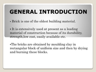 Brick ppt (building construction & management -bcm)-IV sem | PPTX ...