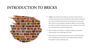 Bricks | PPT