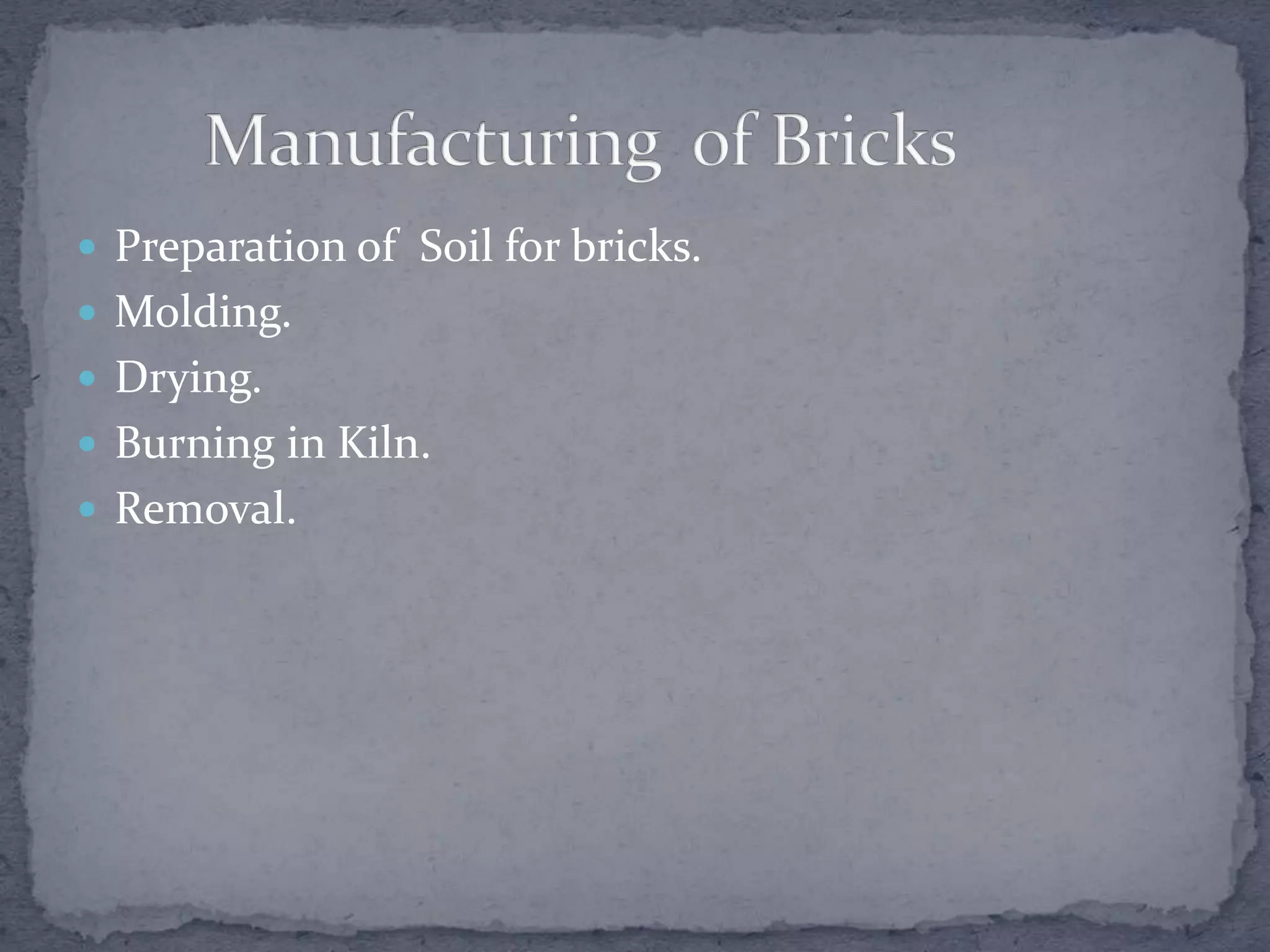Brickwork in Building, Size, Ingredients, Manufacturing, Transportation ...