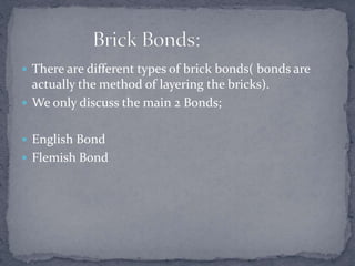 Brickwork in Building, Size, Ingredients, Manufacturing, Transportation ...