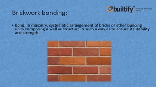 Brickwork and plastering | PPTX