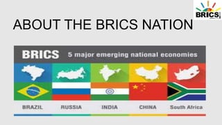Brics | PPTX