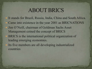 BRICS , The Emerging Economies | PPTX