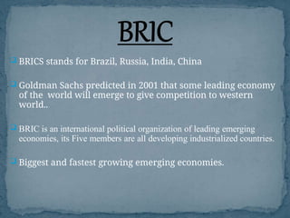 HISTORY- OBJECTIVES- FUNCTIONS OF BRICS- | PPTX