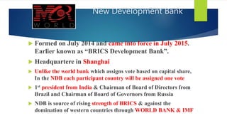 Brics and new development bank | PPTX