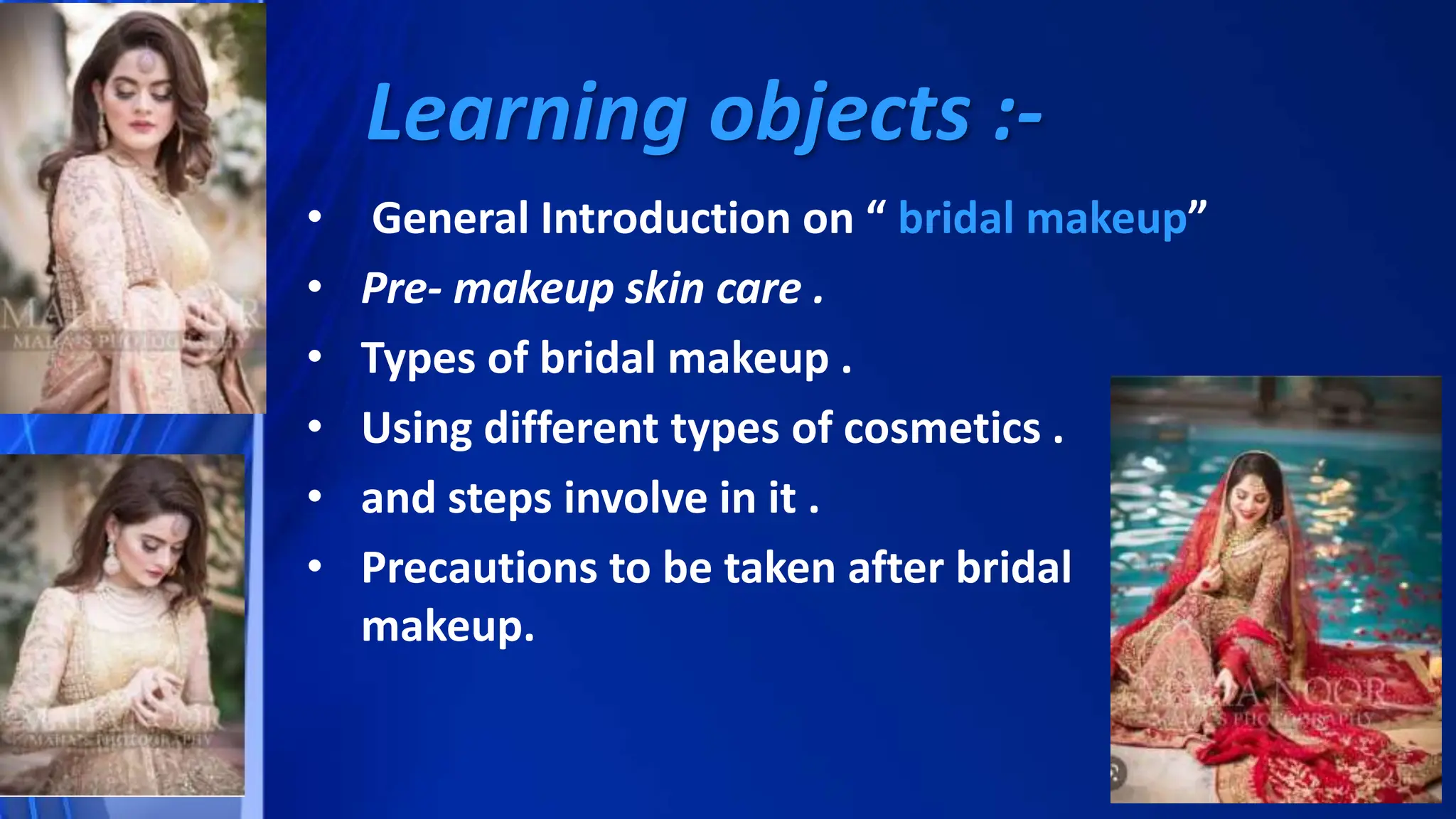 bridal makeup and its types and steps involve in itpptx | PPTX