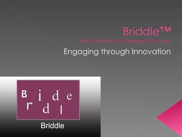 Briddle | PPT
