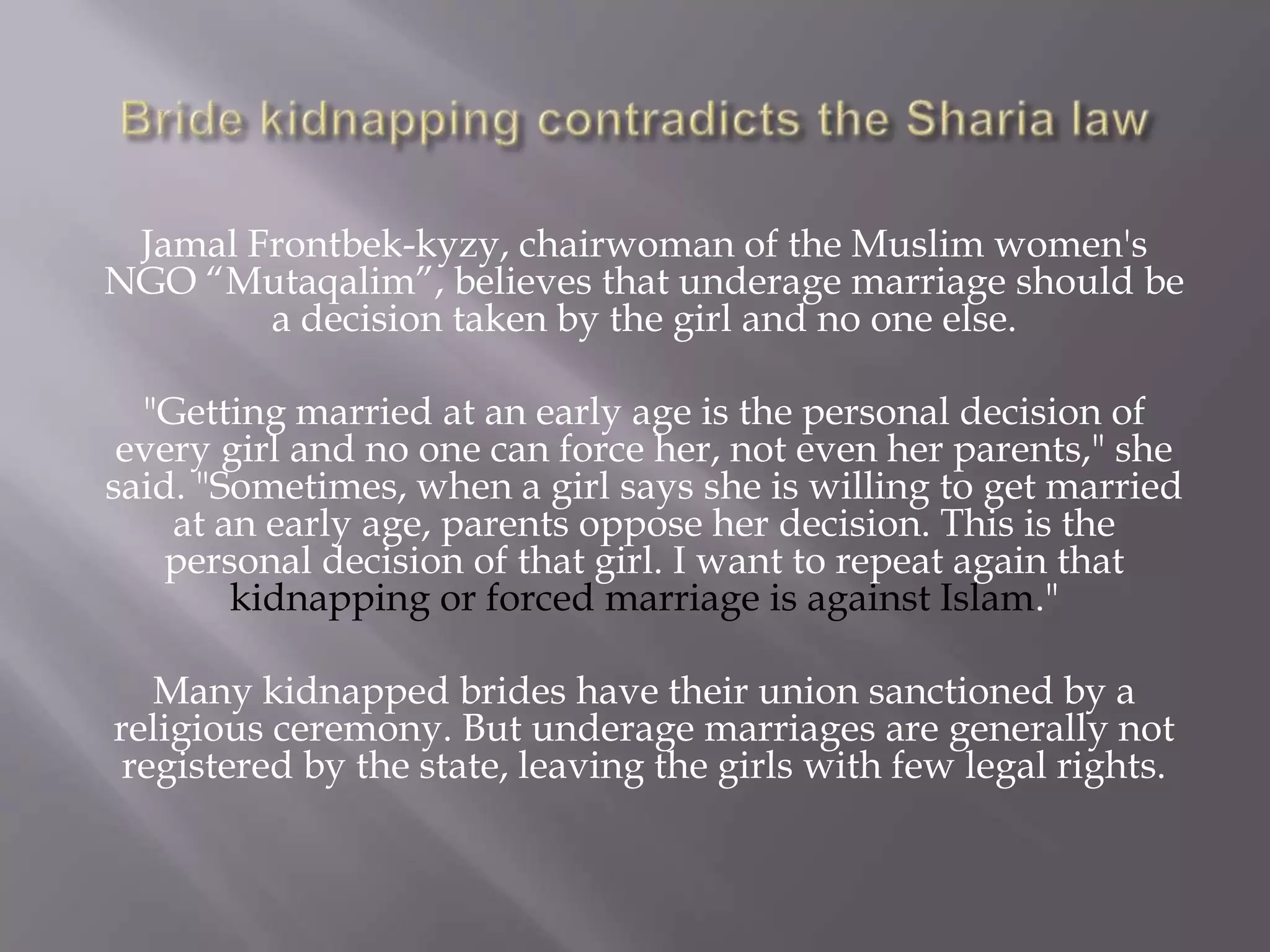 Bride kidnapping: tradition or crime? | PPT